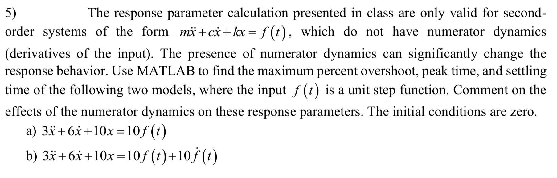 Solved 5) The response parameter calculation presented in | Chegg.com