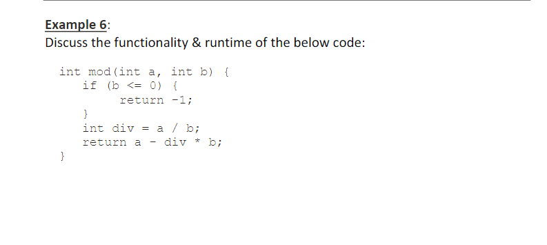 Solved Example 3: Discuss the functionality \& runtime of | Chegg.com