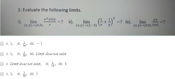 Solved 3. Evaluate the following limits. i), e sinx lim | Chegg.com