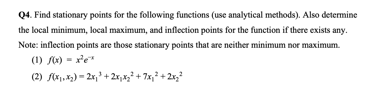 Solved Find stationary points for the following functions | Chegg.com