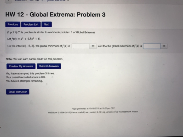 Solved HW 12 - Global Extrema: Problem 4 Previous Problem | Chegg.com