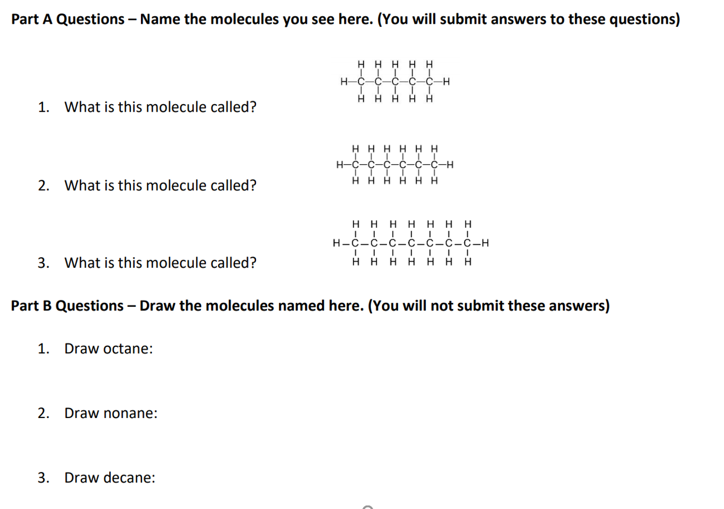 Solved Part A Questions - Name the molecules you see here. | Chegg.com