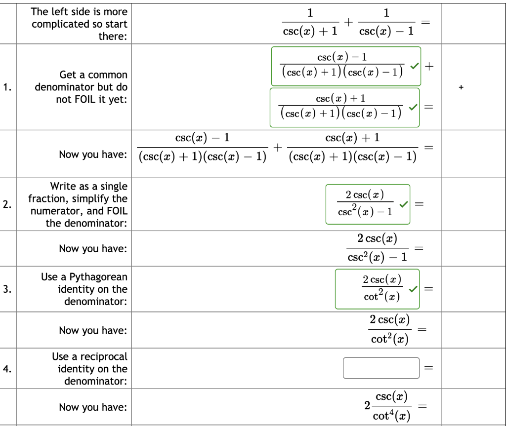 Solved 1 The left side is more complicated so start there: 1 | Chegg.com