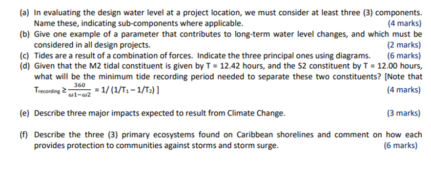 Solved (a) In evaluating the design water level at a project | Chegg.com