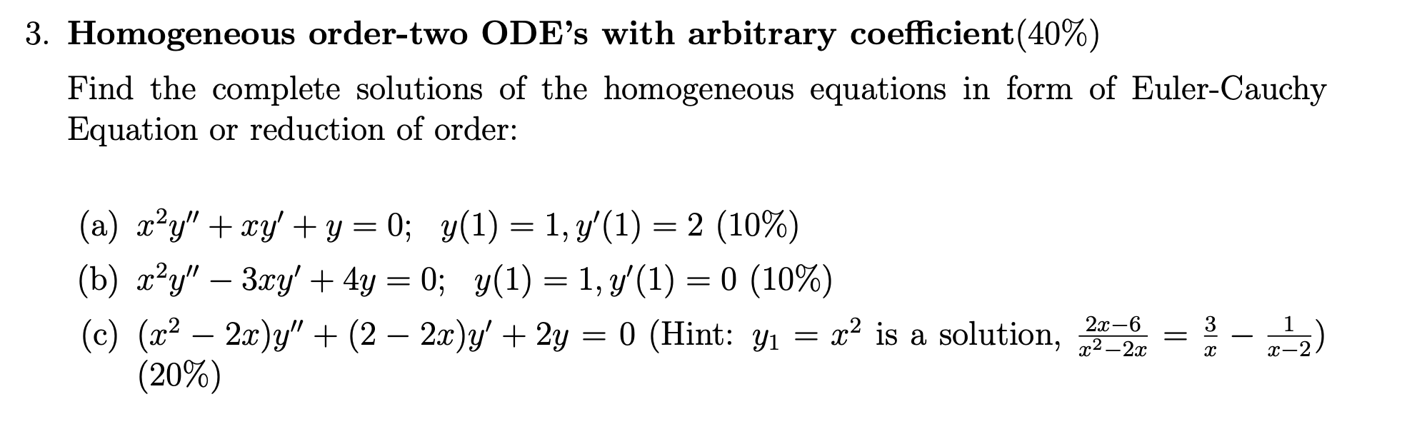 Solved 3. Homogeneous order-two ODE's with arbitrary | Chegg.com
