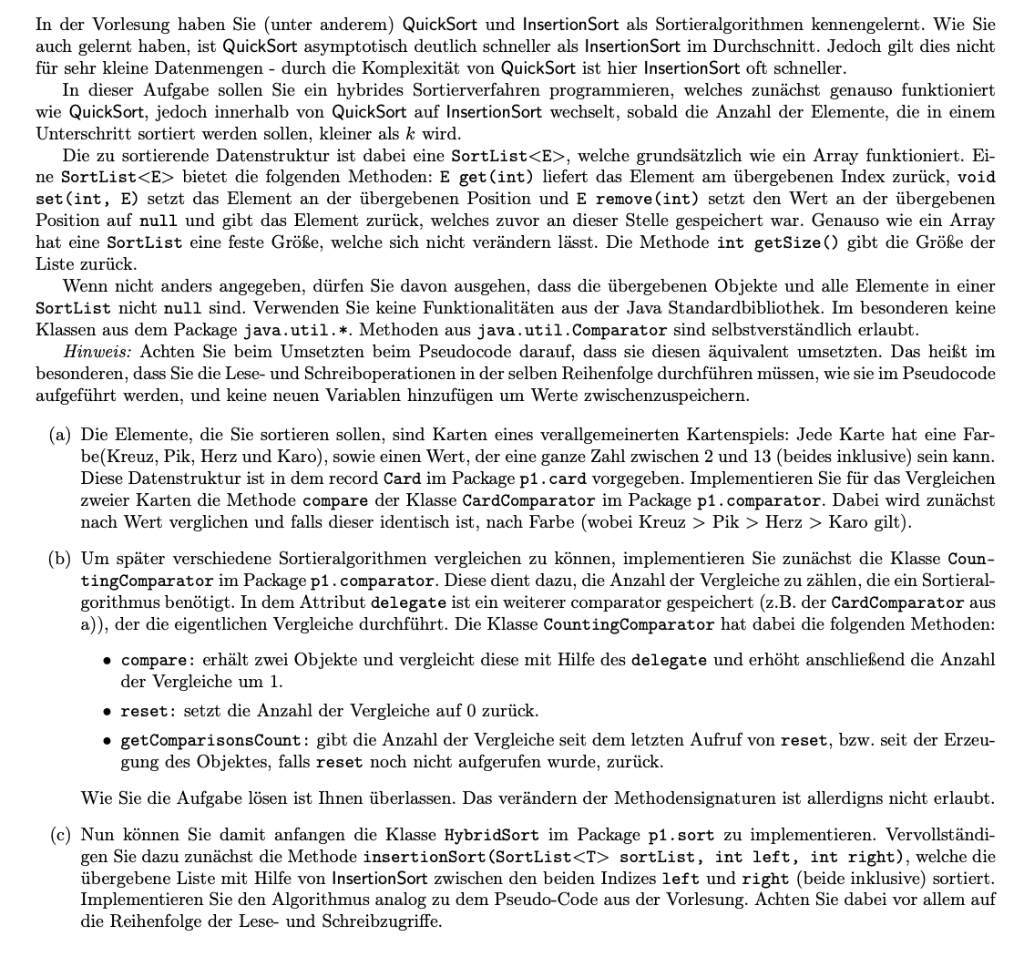 Solved In der Vorlesung haben Sie (unter anderem) QuickSort | Chegg.com