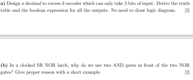 Solved a) Design a decimal to excess-3 encoder which can | Chegg.com