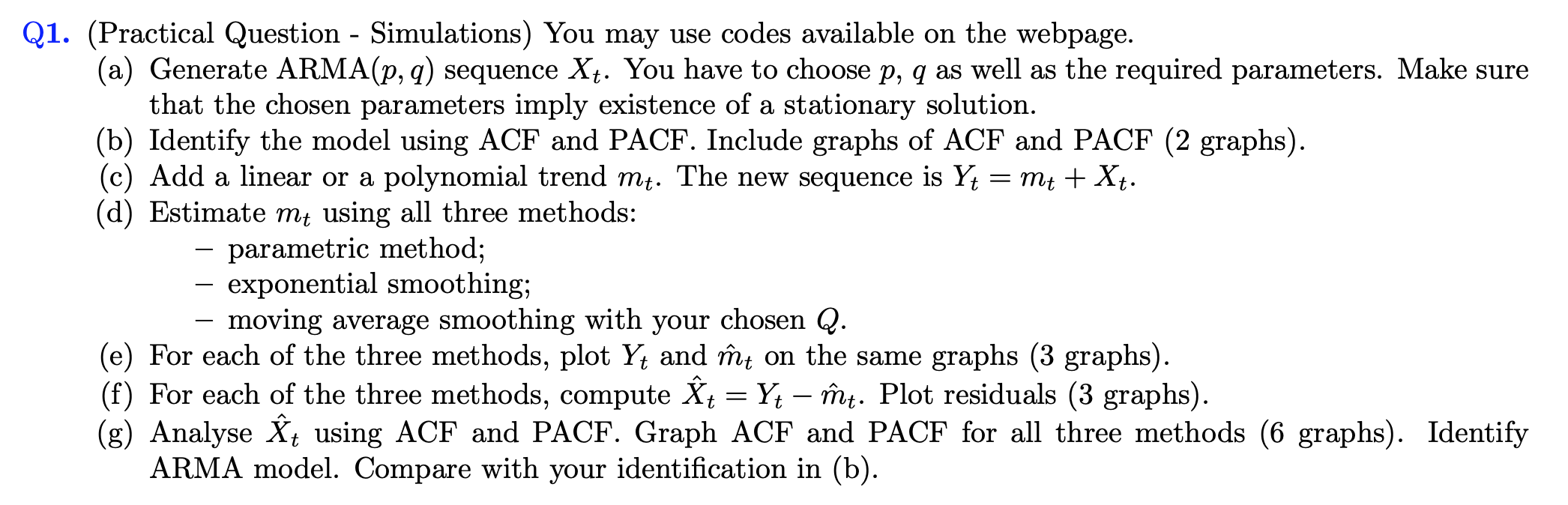 Q1. (Practical Question - Simulations) You may use | Chegg.com