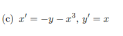 Solved 1. For the following nonlinear autonomous systems x' | Chegg.com