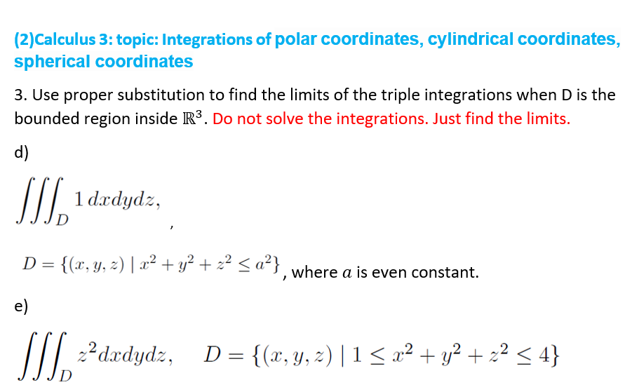 Solved (2)Calculus 3: topic: Integrations of polar | Chegg.com