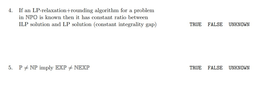 Solved 4. If an LP-relaxation+rounding algorithm for a | Chegg.com