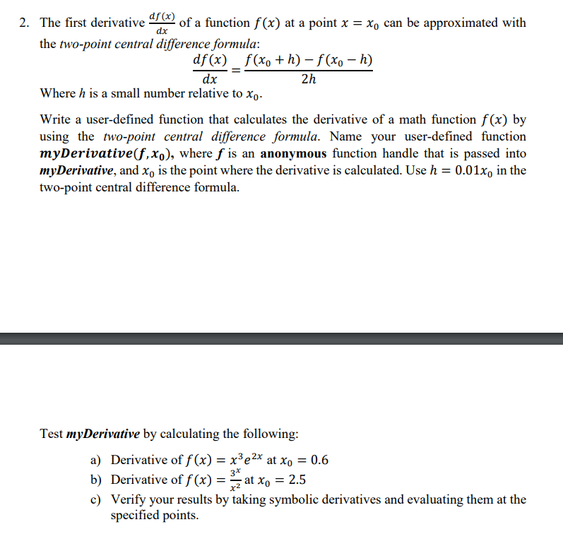 Solved The first derivative dxdf(x) of a function f(x) at a | Chegg.com