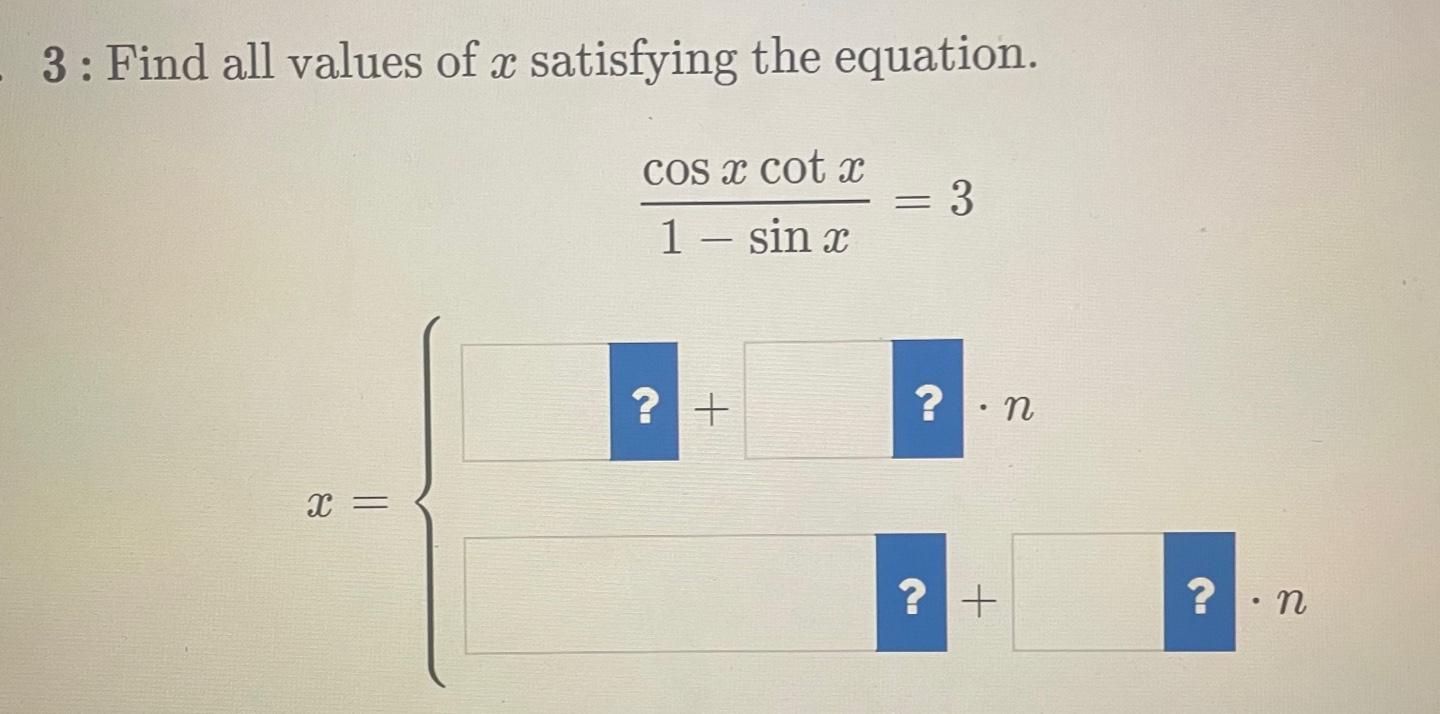 Solved 3 : Find all values of x satisfying the equation. | Chegg.com