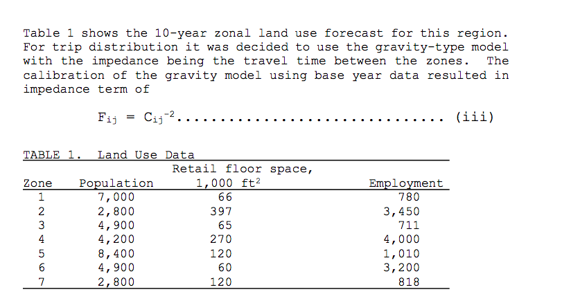 In the base year, a travel survey was conducted to | Chegg.com
