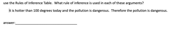 Solved use the Rules of Inference Table. What rule of | Chegg.com
