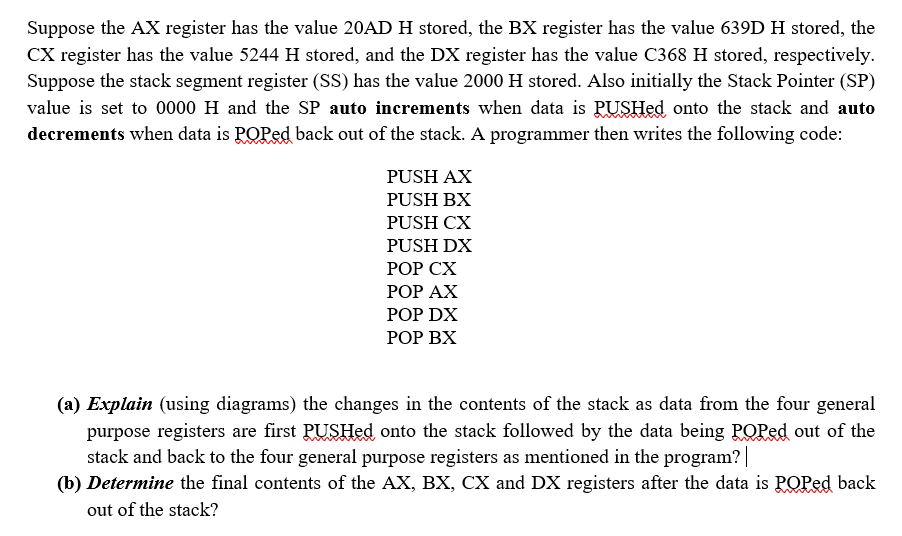 Solved Suppose the AX register has the value 20AD H stored, | Chegg.com