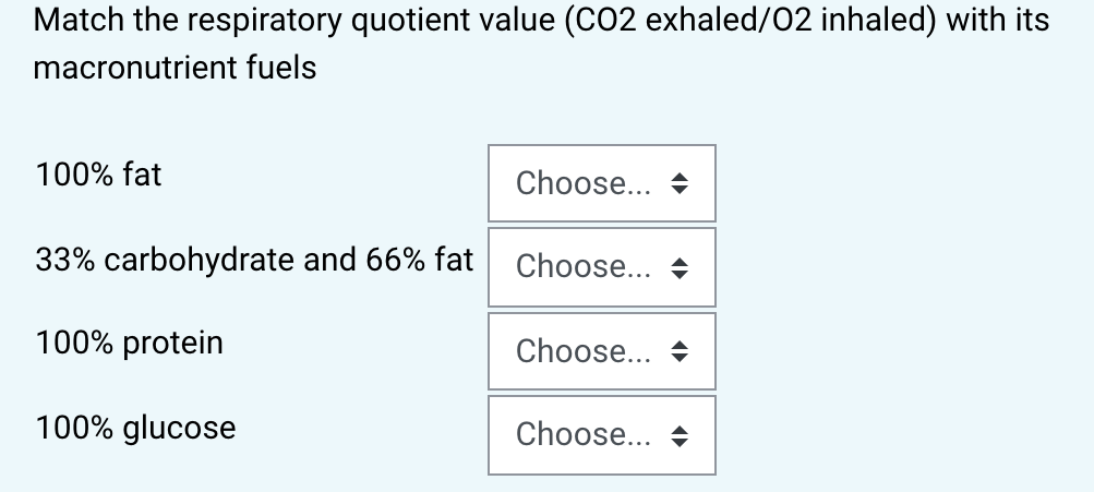 Solved 1. Match the respiratory quotient value (CO2 | Chegg.com