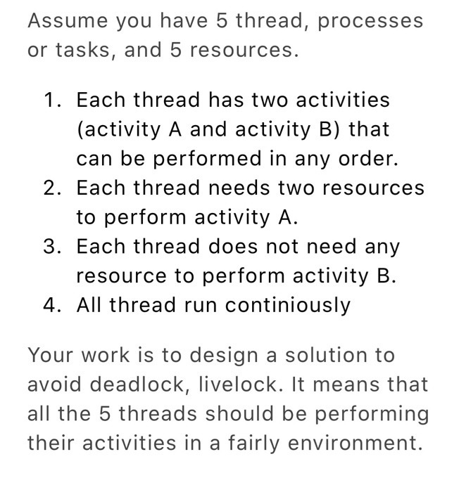 Solved Assume you have 5 thread, processes or tasks, and 5 | Chegg.com