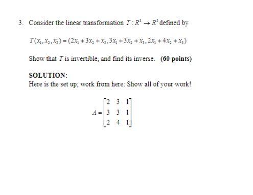 3. Consider the linear transformation T:R3→R3 defined | Chegg.com