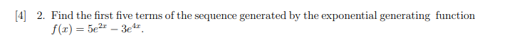 Solved [4] 2. Find the first five terms of the sequence | Chegg.com