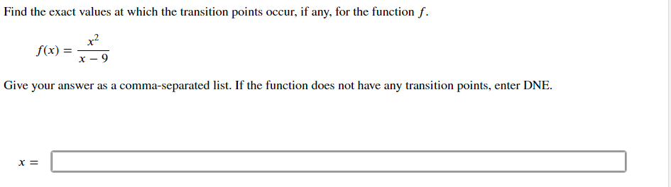 Solved Find the exact values at which the transition points | Chegg.com