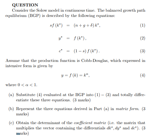 QUESTION Consider the Solow model in continuous time. | Chegg.com