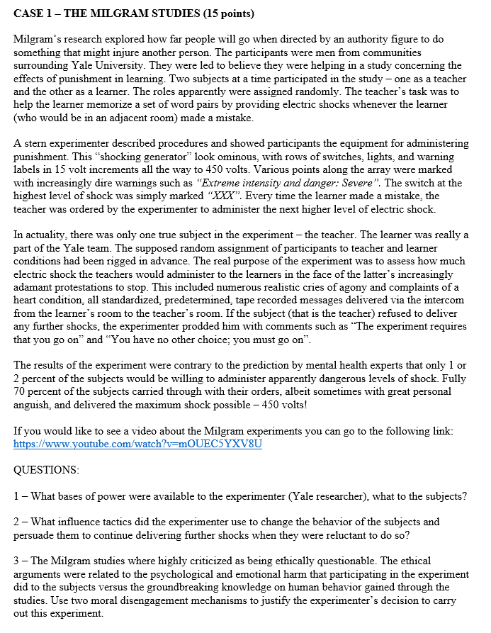 Solved CASE 1 - THE MILGRAM STUDIES (15 points) Milgram's | Chegg.com