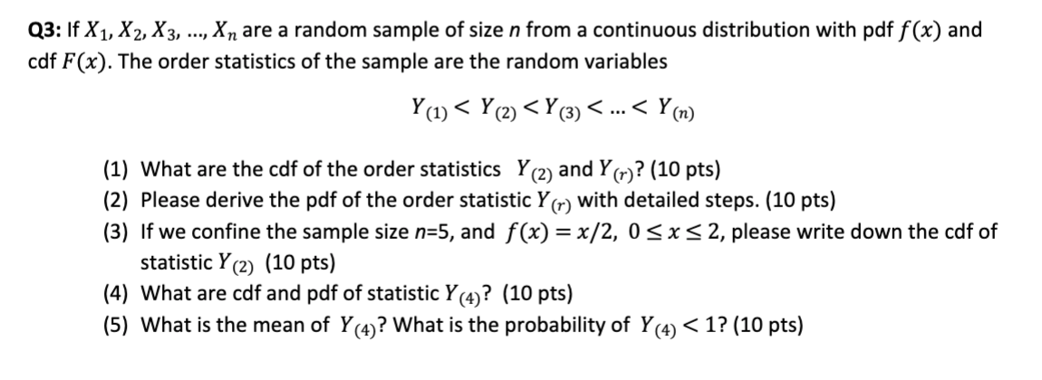 Solved Q3: If X1,X2,X3,…,Xn are a random sample of size n | Chegg.com