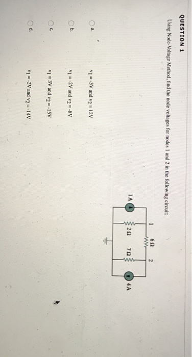Solved Using Node-Voltage Method, find the node voltages for | Chegg.com