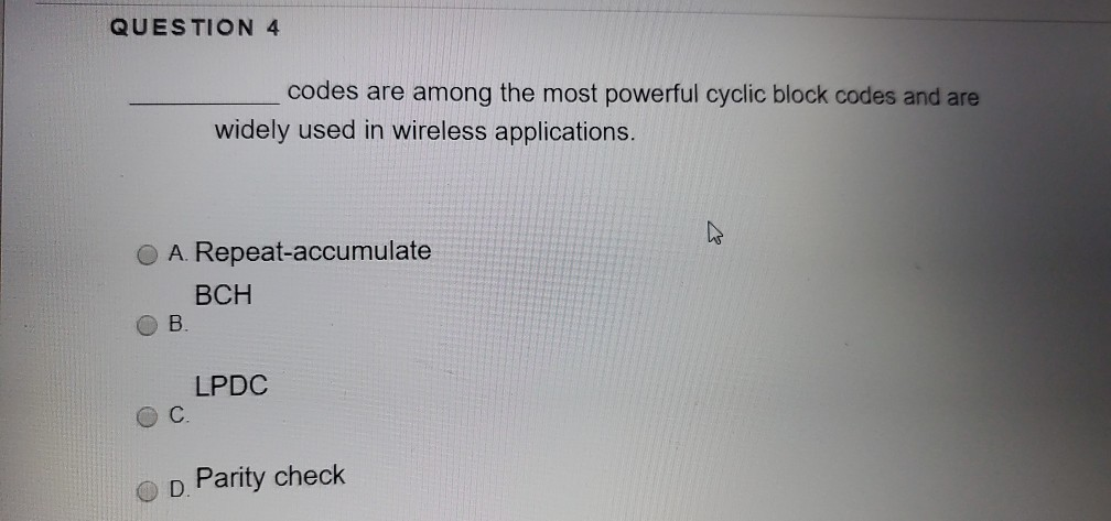 Solved Question 4 Codes Are Among The Most Powerful Cyclic