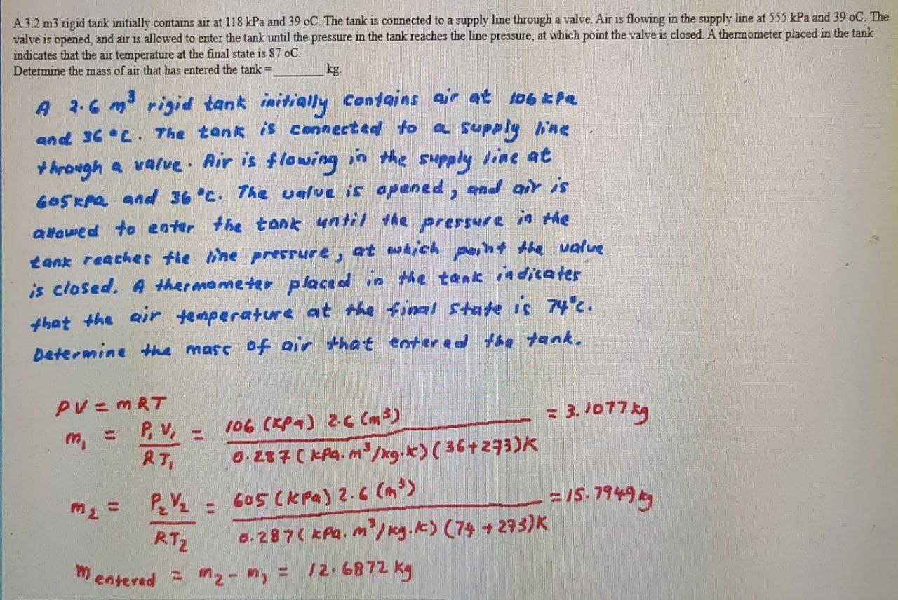 Solved A 3.2 m3 rigid tank initially contains air at 118 kPa | Chegg.com