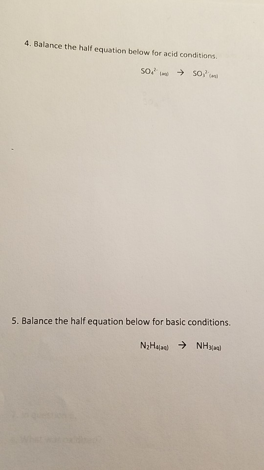 Solved 4. Balance the half equation below for acid | Chegg.com