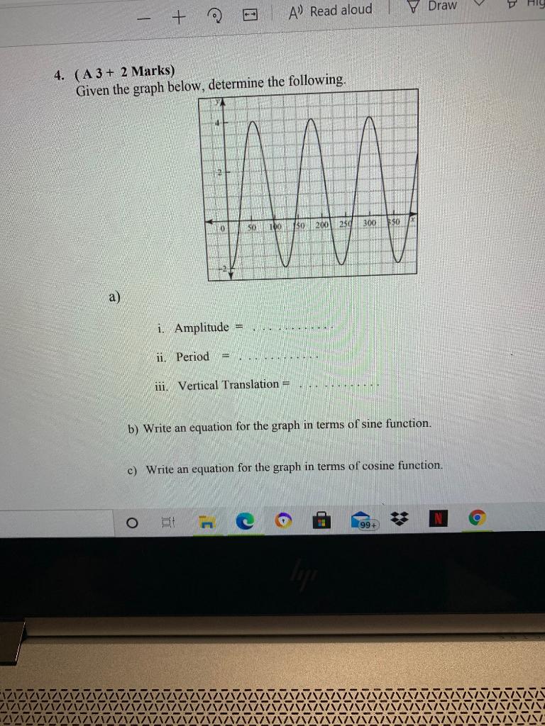 Solved V Draw THIS - A) Read aloud + 4. (A 3+ 2 Marks) Given | Chegg.com