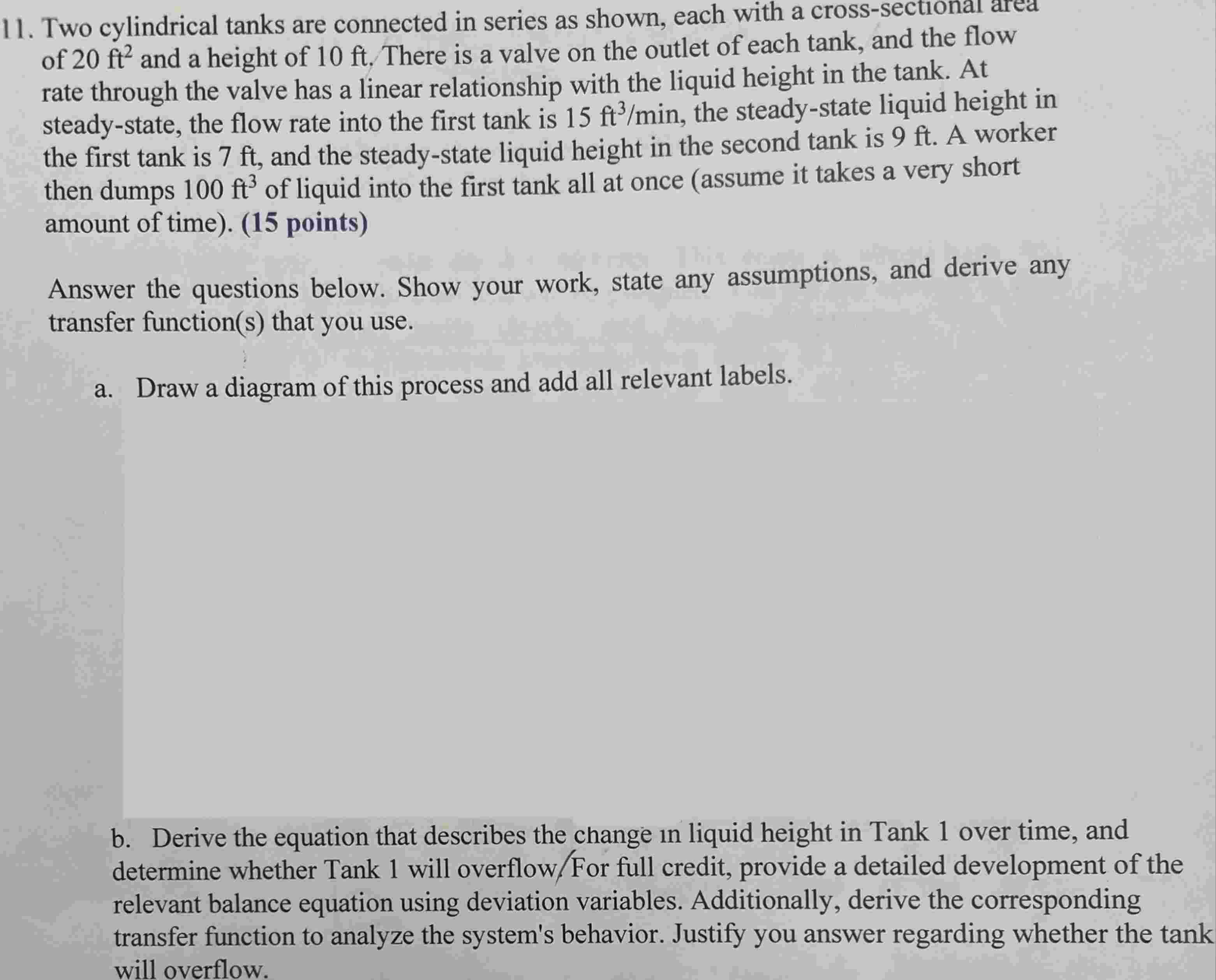 Solved 11. ﻿Two cylindrical tanks are connected in series as | Chegg.com
