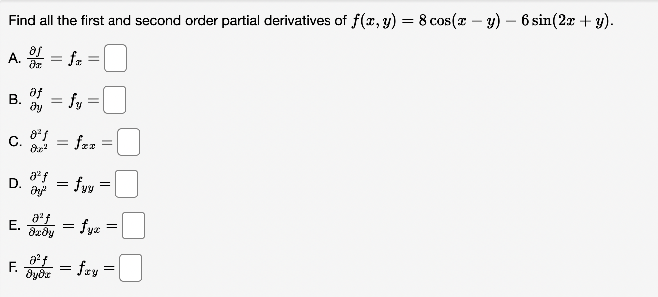 Solved Find all the first and second order partial | Chegg.com