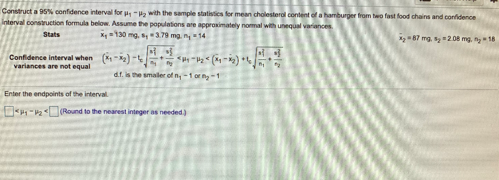 Solved Construct a 95% confidence interval for H, H2 with | Chegg.com