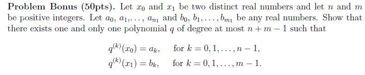 Solved Problem Bonus ( 50pts). Let x0 and x1 be two distinct | Chegg.com