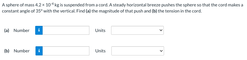 Solved A sphere of mass 4.2×10−4 kg is suspended from a | Chegg.com