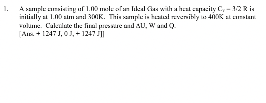Solved A sample consisting of 1.00 mole of an Ideal Gas with | Chegg.com