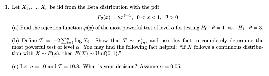 Solved Let x1,dots,xn ﻿be iid from the Beta distribution | Chegg.com