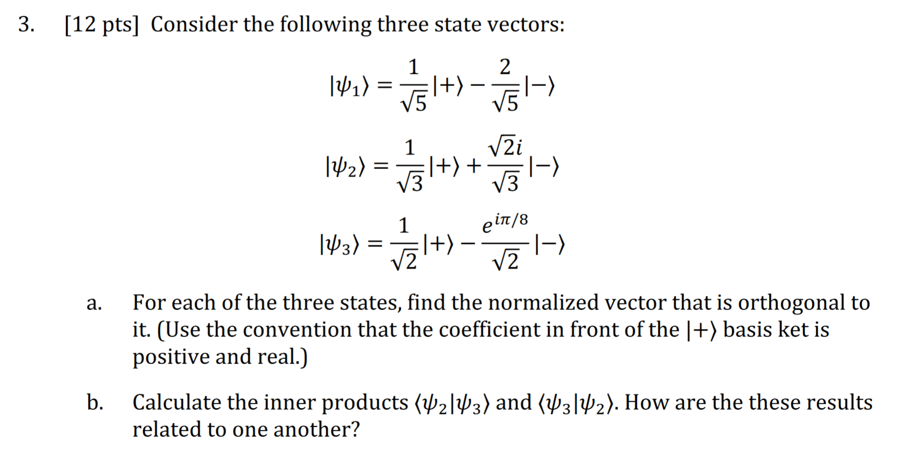 Solved 3. [12 pts] Consider the following three state | Chegg.com