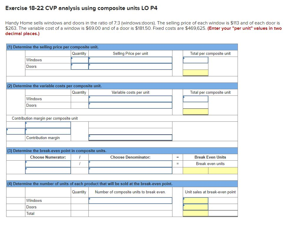 Solved Exercise 18-22 CVP analysis using composite units LO | Chegg.com