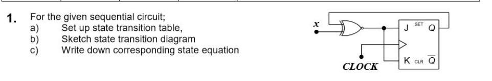 [Solved]: 1. a) For the given sequential circuit; Set up s