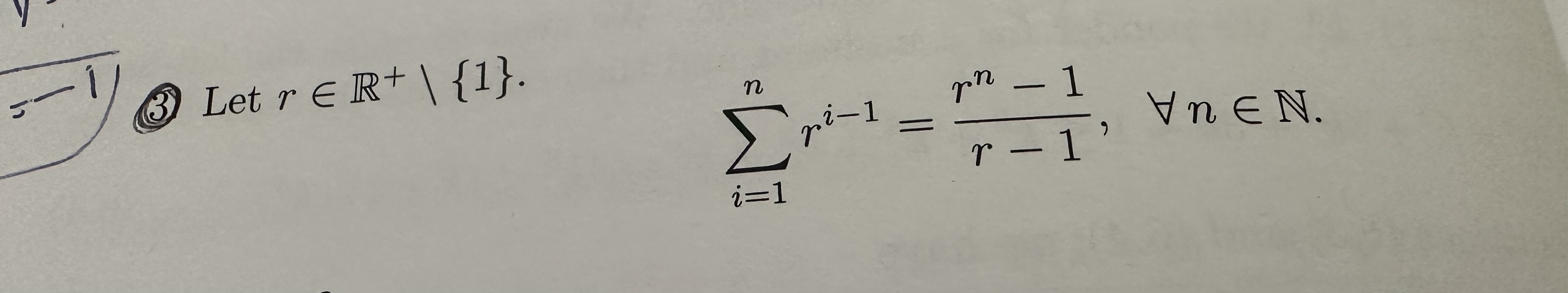 Solved ∑i=1nri−1=r−1rn−1,∀n∈N | Chegg.com