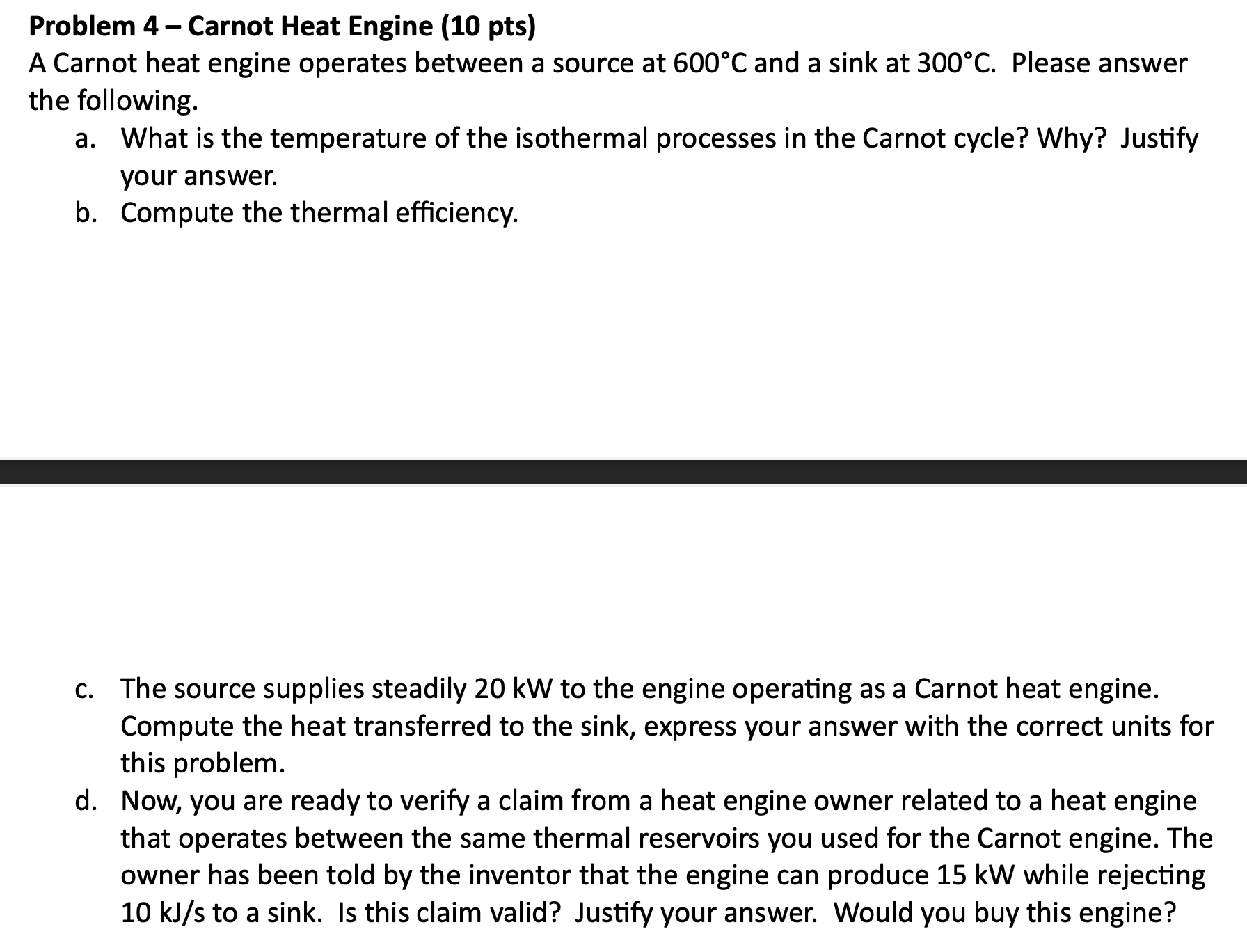 Solved Problem 4 - Carnot Heat Engine (10 pts) A Carnot heat | Chegg.com