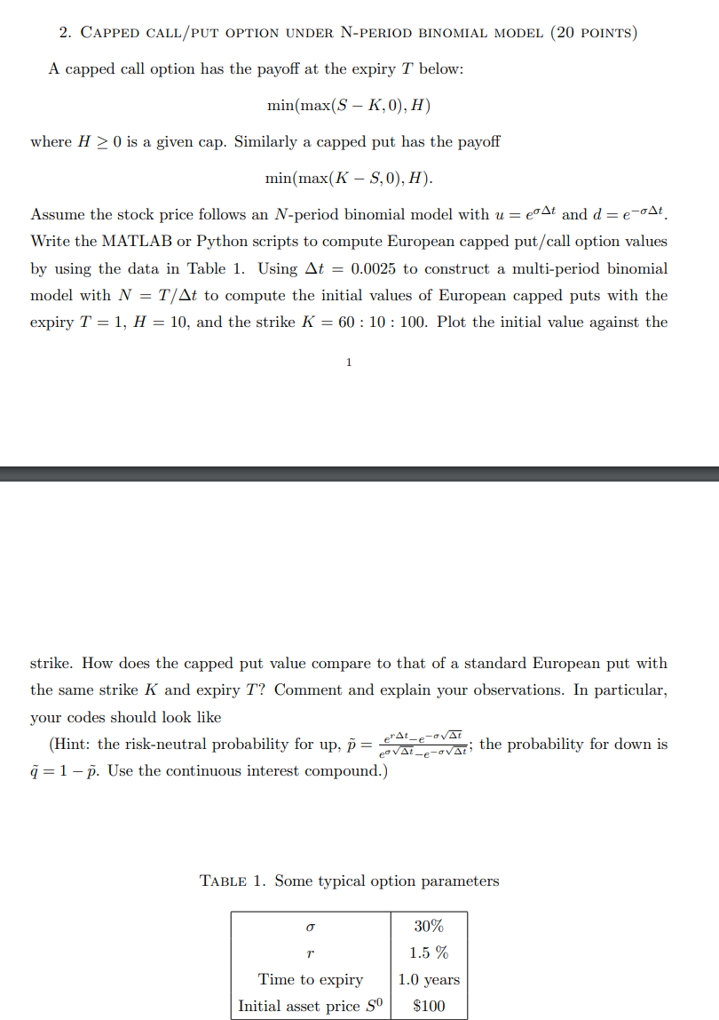 Solved 2 Capped Call Put Option Under N Period Binomial
