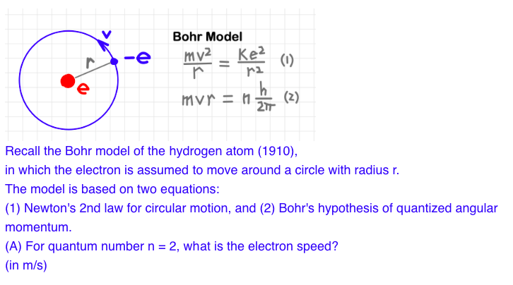 Solved -e Bohr Model mv2 Ke2 r ma (1) murah (2) Recall the | Chegg.com