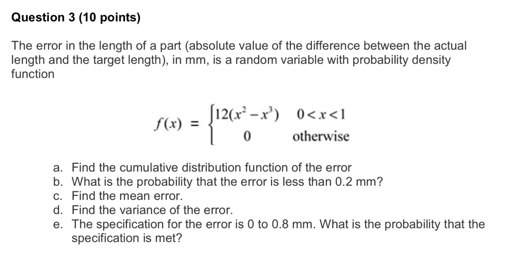 Solved Question 3 (10 point) The error in the length of a | Chegg.com
