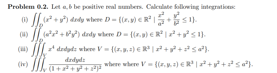 Solved Problem 0.2. Let a,b be positive real numbers. | Chegg.com