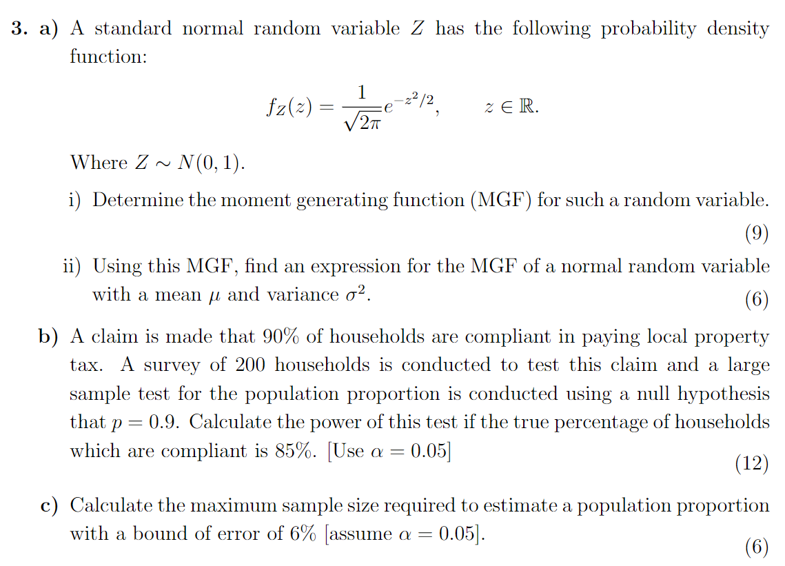 Solved 3. a) A standard normal random variable Z has the | Chegg.com